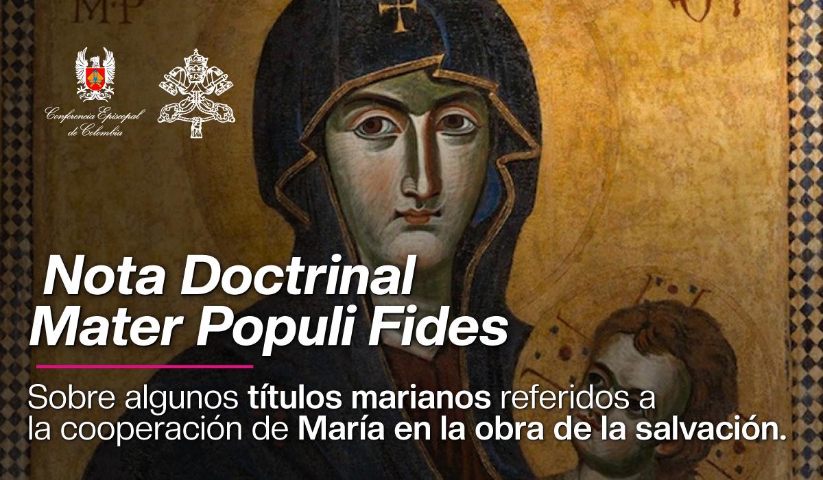 Mater Populi Fides: claves para entender la nueva nota doctrinal del ...